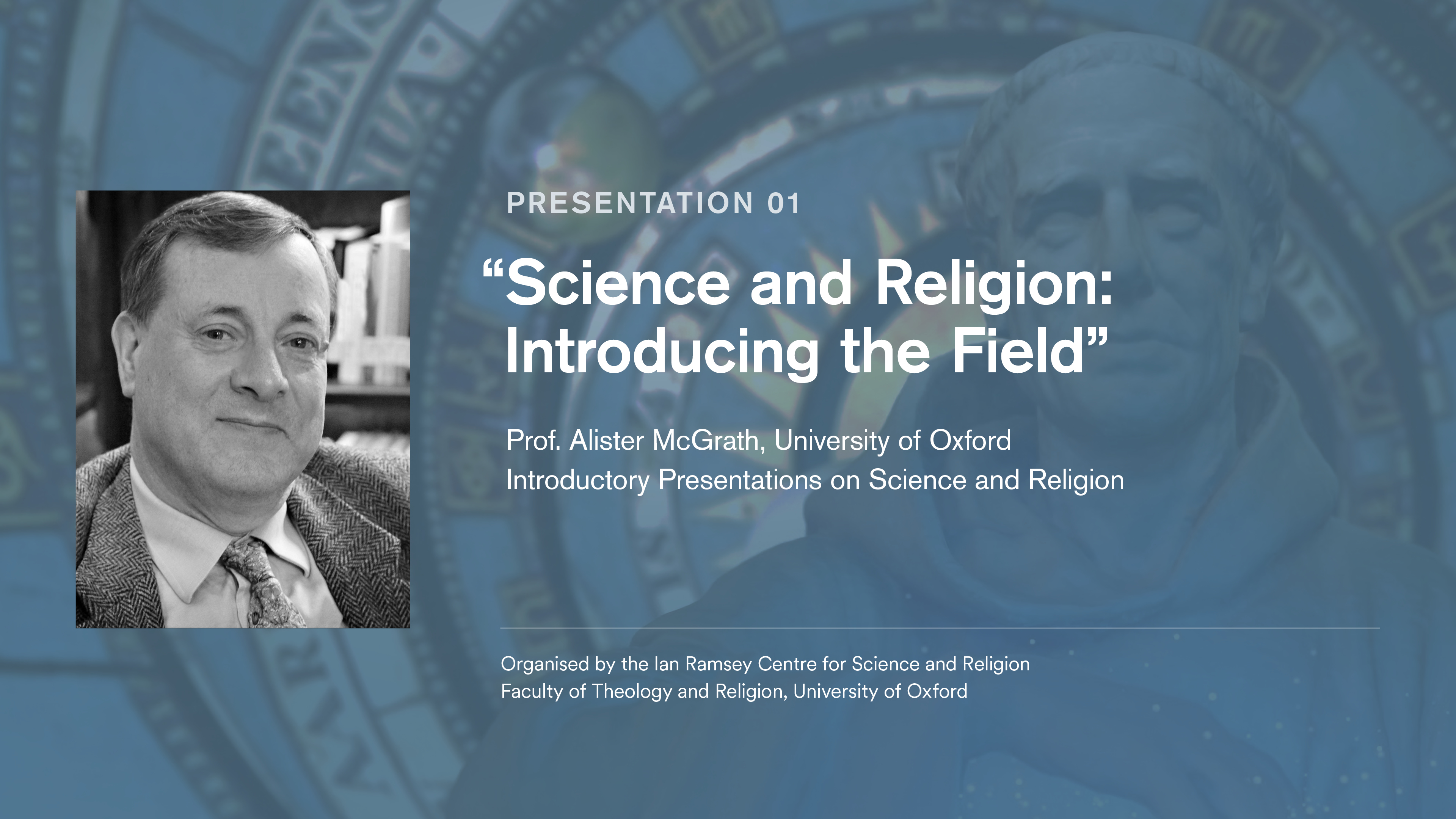 McGrath - INTRO_01 - Science and Religion: Introducing the Field | Ian ...