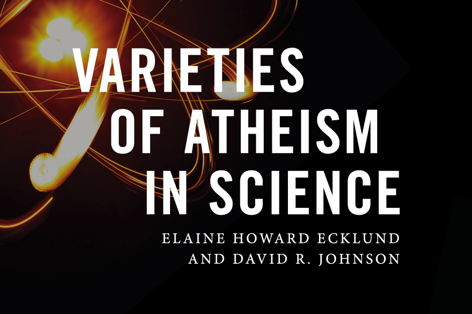 Varieties of Atheism in Science | Ian Ramsey Centre